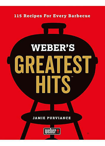 Gardners Webers Greatest Hits Recipe Book by Jamie Purviance | Kaleidoscope